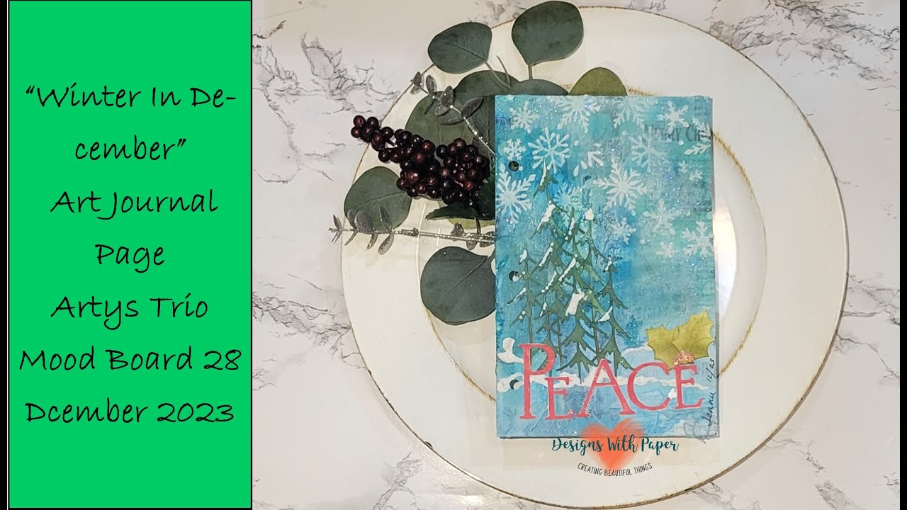 "Winter In December" Art Journal Page--Artsy Trio Facebook Group - YouTube