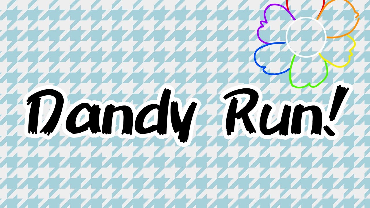 My first Dandy run 😋 - YouTube