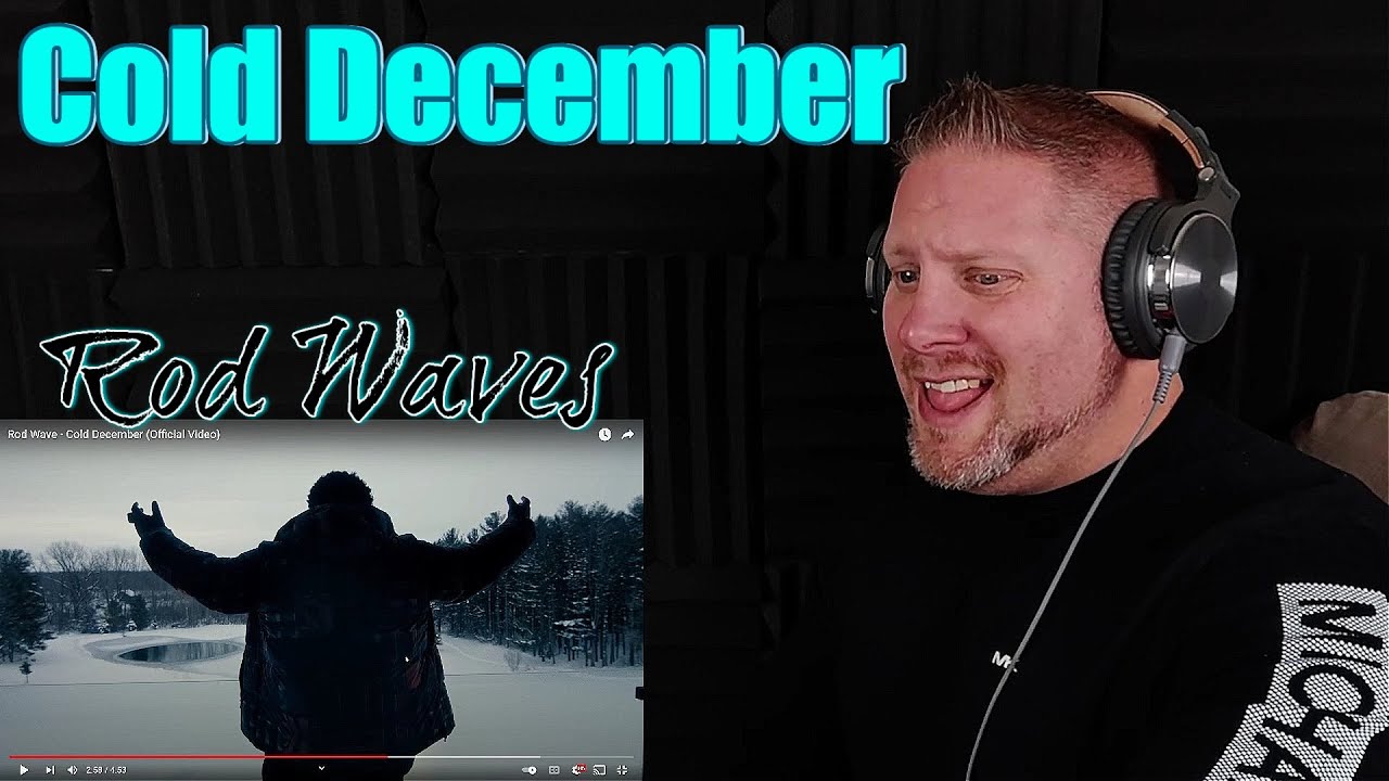 Rod Wave - Cold December (Official Video) REACTION - YouTube
