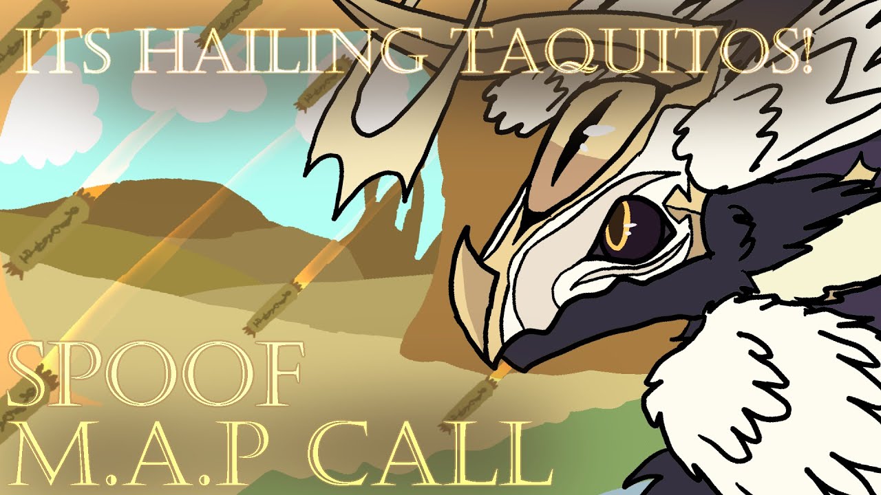 Its Hailing Taquitos!!! /-/ Creature Of Sonaria SPOOF M.A.P Call /-/ 7/ ...