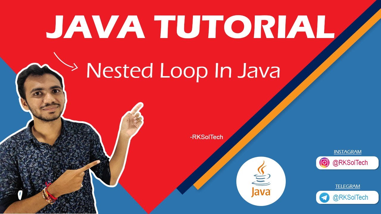 Nested Loop In Java Loops In Java Java Tutorials For Beginners nested-loop-in-java-loops-in-java-java-tutorials-for-beginners