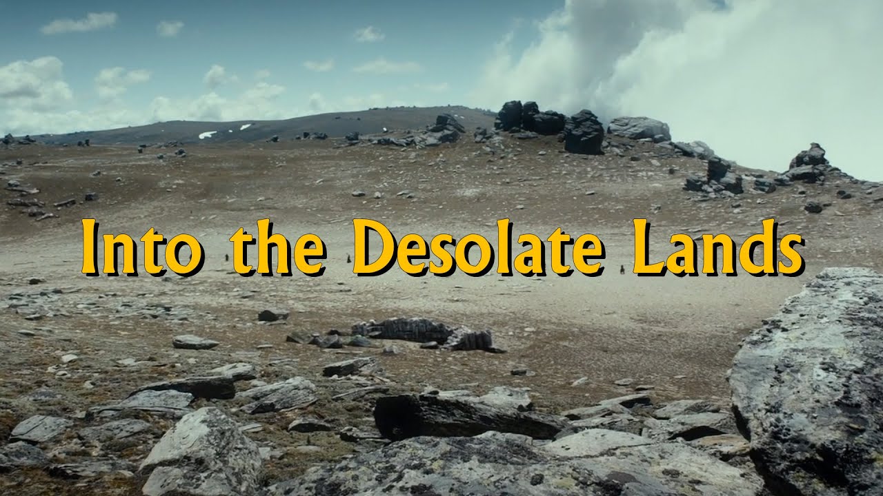 November 12th in Middle-earth | Into the Desolate Lands - YouTube
