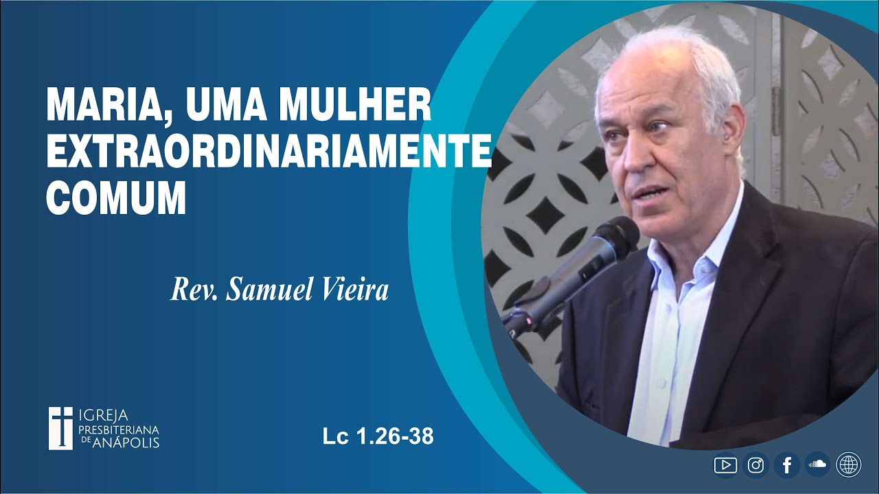 Maria, uma mulher extraordinariamente comum| Lc 1.26-38 | 10.12.2023 ...