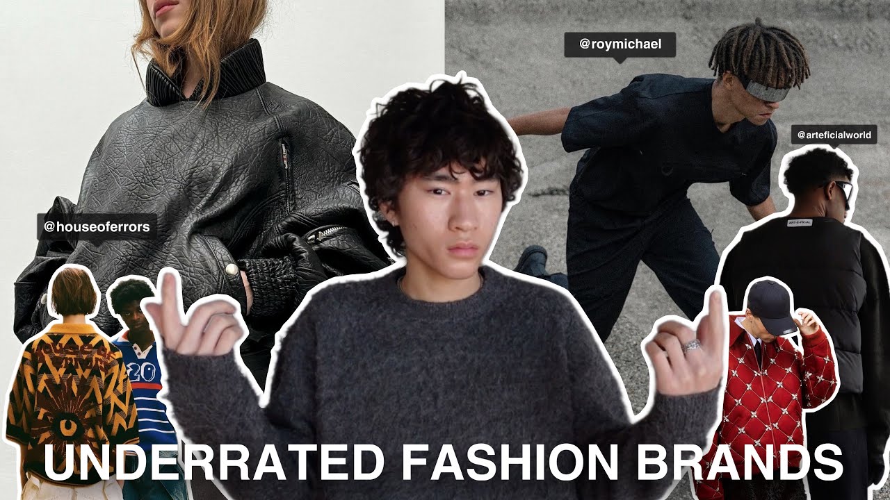 SEVEN UNDERRATED FASHION BRANDS YOU NEED TO KNOW IN 2024 - YouTube