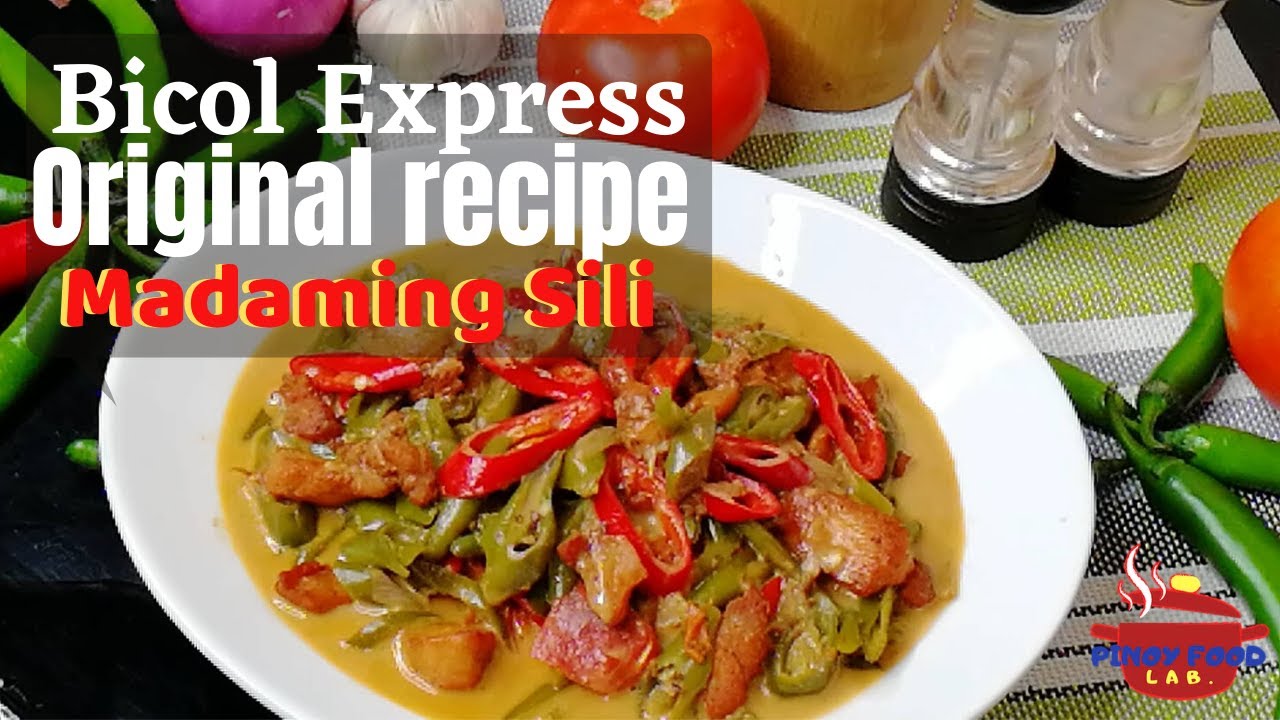 How to make BICOL EXPRESS ORIGINAL STYLE; MARAMING SILI - YouTube