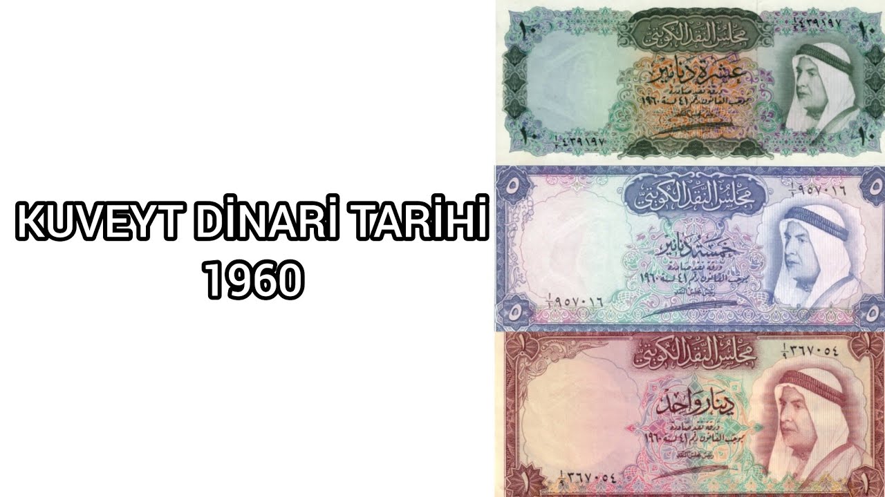 KUVEYT DİNARİ TARİHİ 1960 🇰🇼 - YouTube
