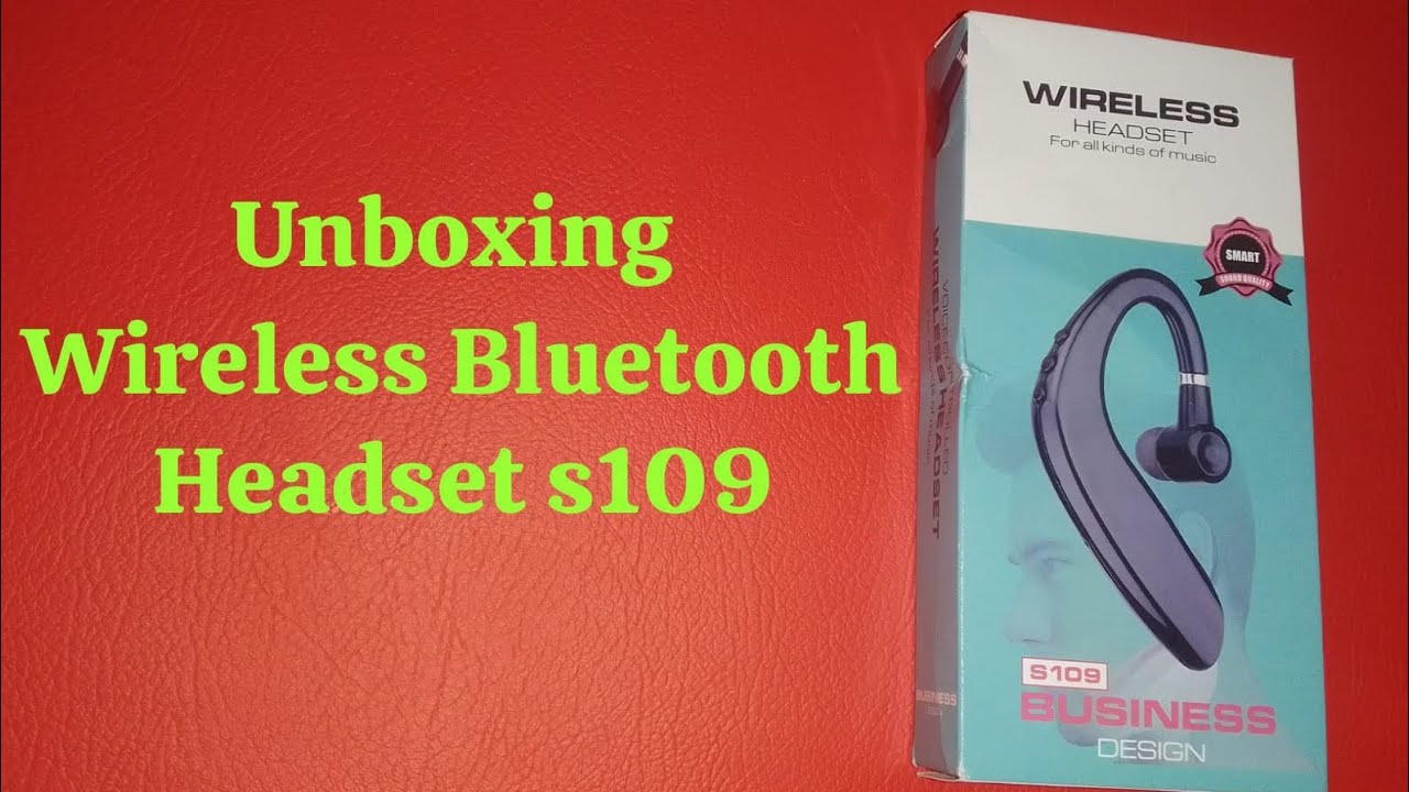 Unboxing Wireless Headset Bluetooth s109 Business Design - YouTube