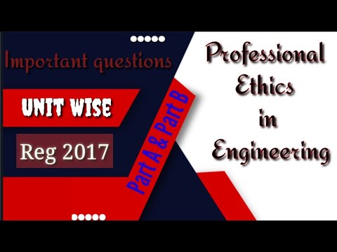Reg 2017 Professional Ethics in Engineering important questions - YouTube