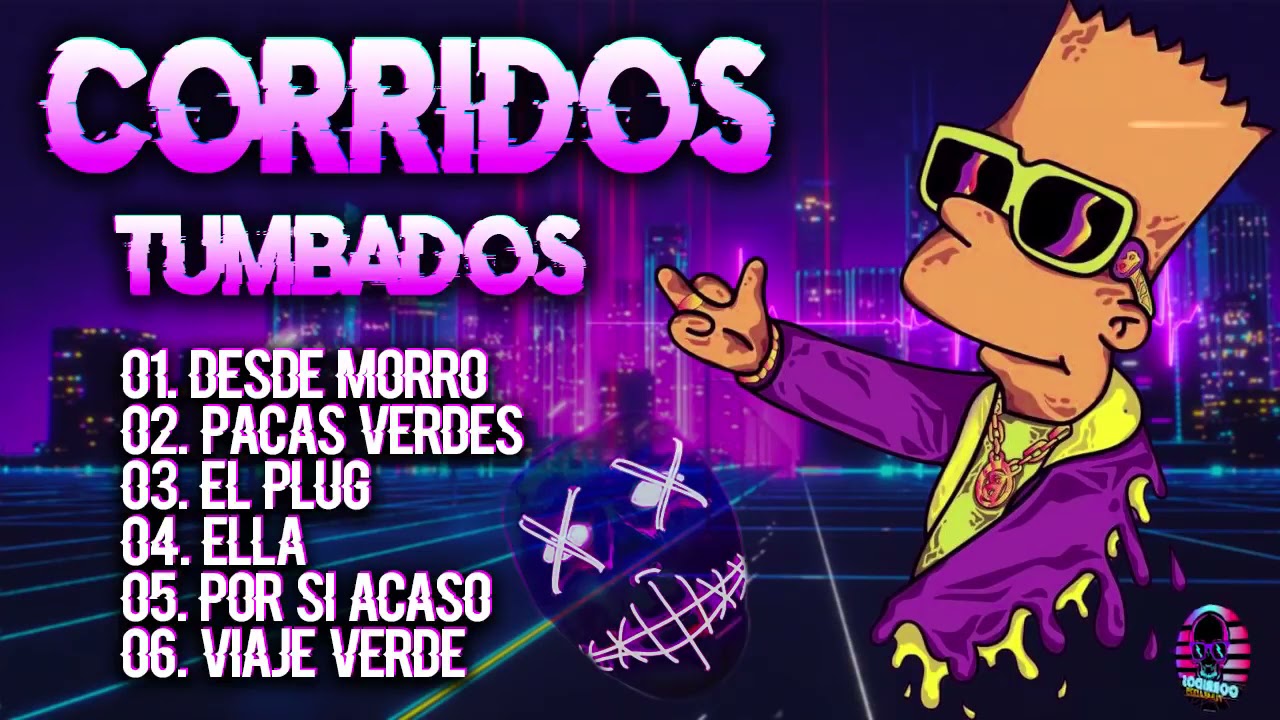 CORRIDOS TUMBADOS 2021 - Mix Justin Morales, Natanael Cano, Ovi ...