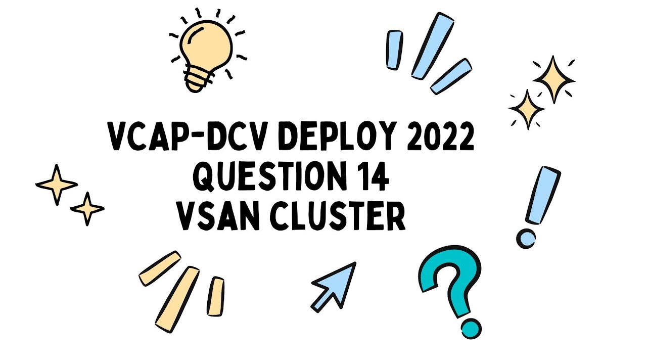 VCAP DCV Deploy Q16: Tips and best practices to maximize the benefits ...