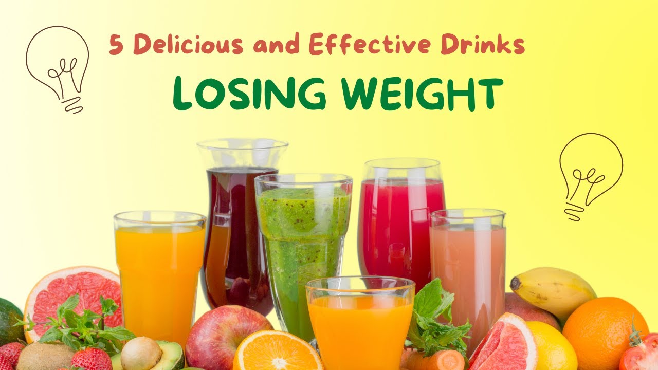 5 Delicious and Effective Drinks for Losing Weight - Try Them Now ...