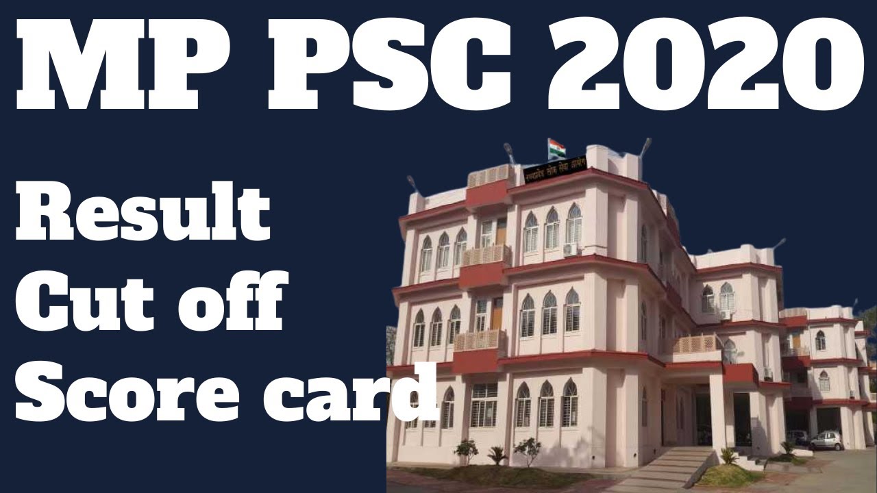 MP PSC 2020 Result, Cut off, Score Card|| New Update - YouTube