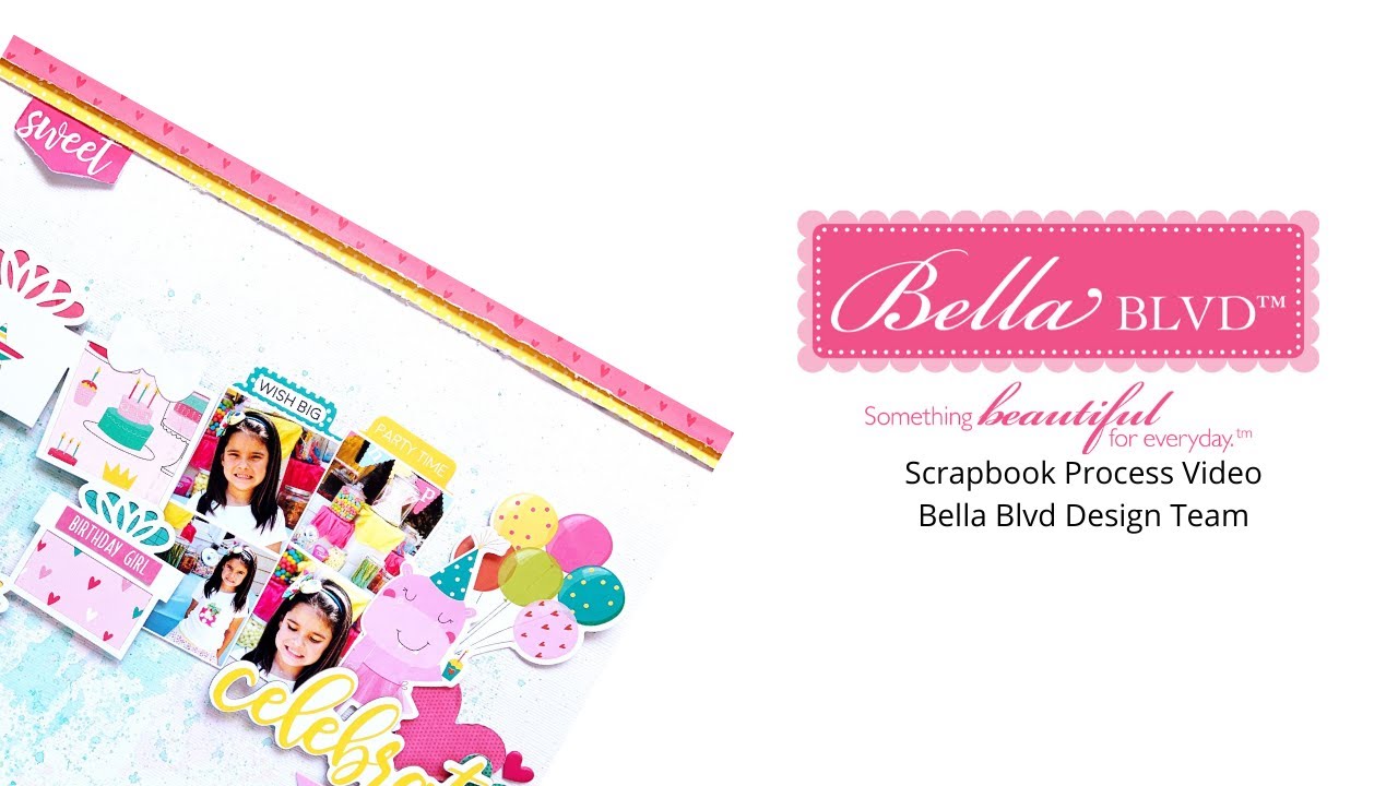Using Bella Blvd Cut Outs | Bella Blvd Design Team - YouTube