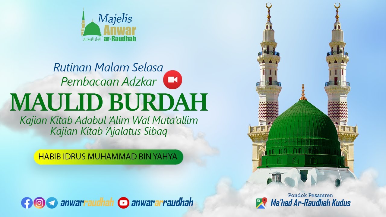 🔴 Maulid Burdah Al Imam Bushiri Full Teks | Habib Idrus bin Yahya - YouTube