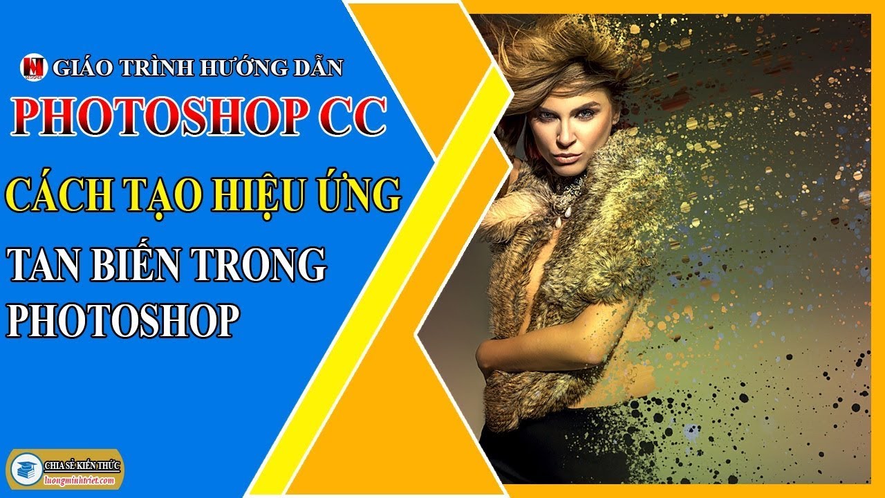 Cách Tạo Hiệu Ứng Tan Biến Trong Photoshop 🔴 Photoshop Tutorial | Lương ...