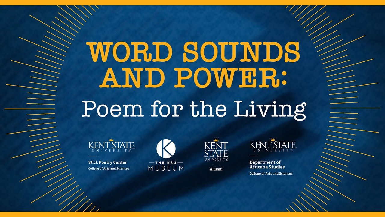 Word Sounds and Power: Poem for the Living - YouTube