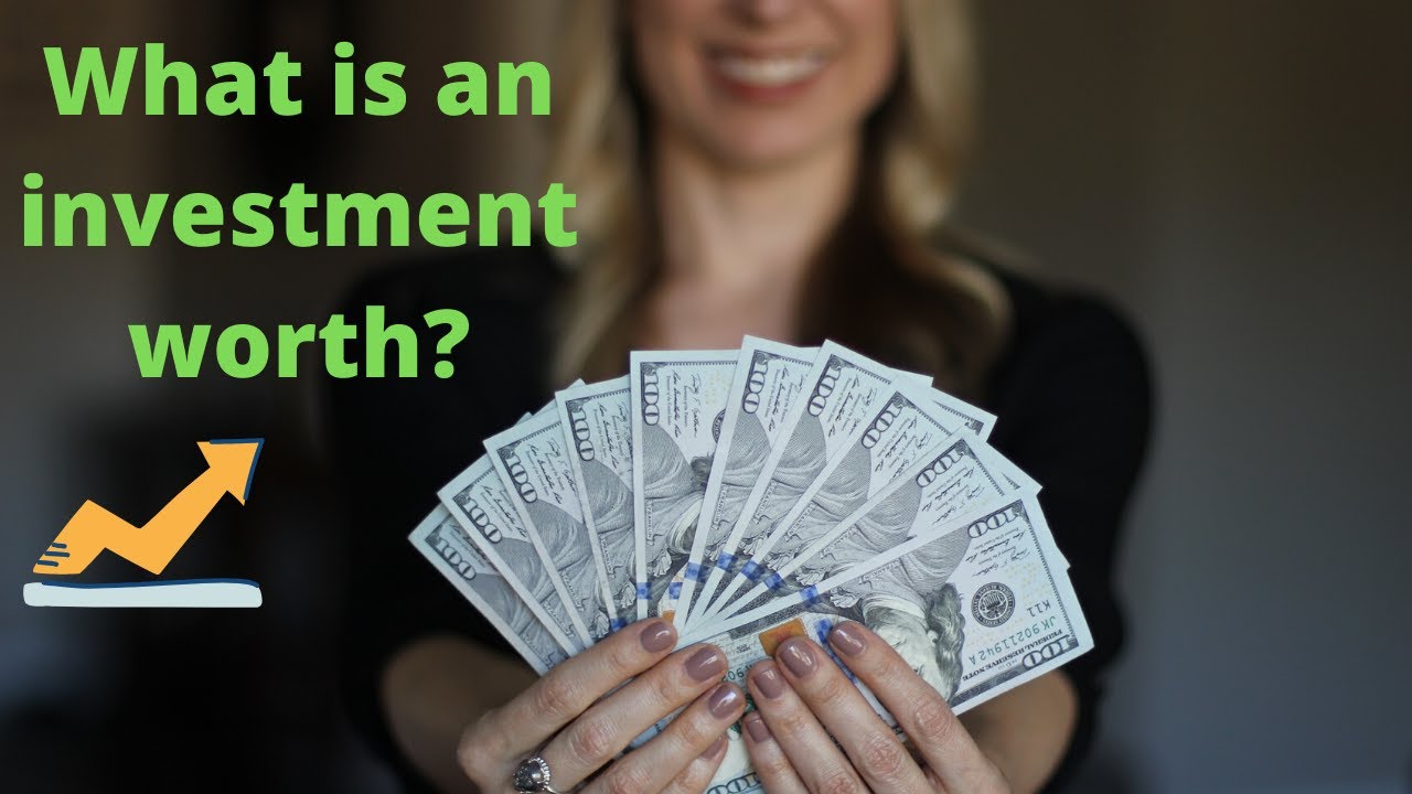 Investing Rule 3 - What is an Investment Worth? (Investing for ...
