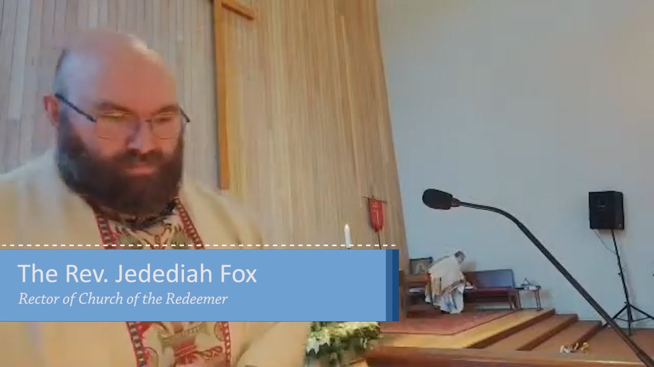 Sermon for December 31, 2023, 1st Sunday after Christmas, by the Reverend Jed Fox - YouTube