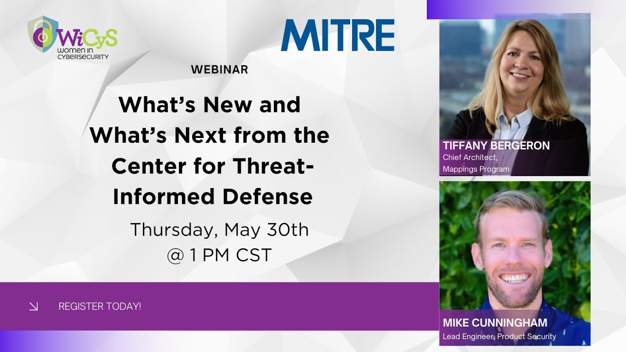 MITRE Webinar | What’s New and What’s Next from the Center for Threat ...