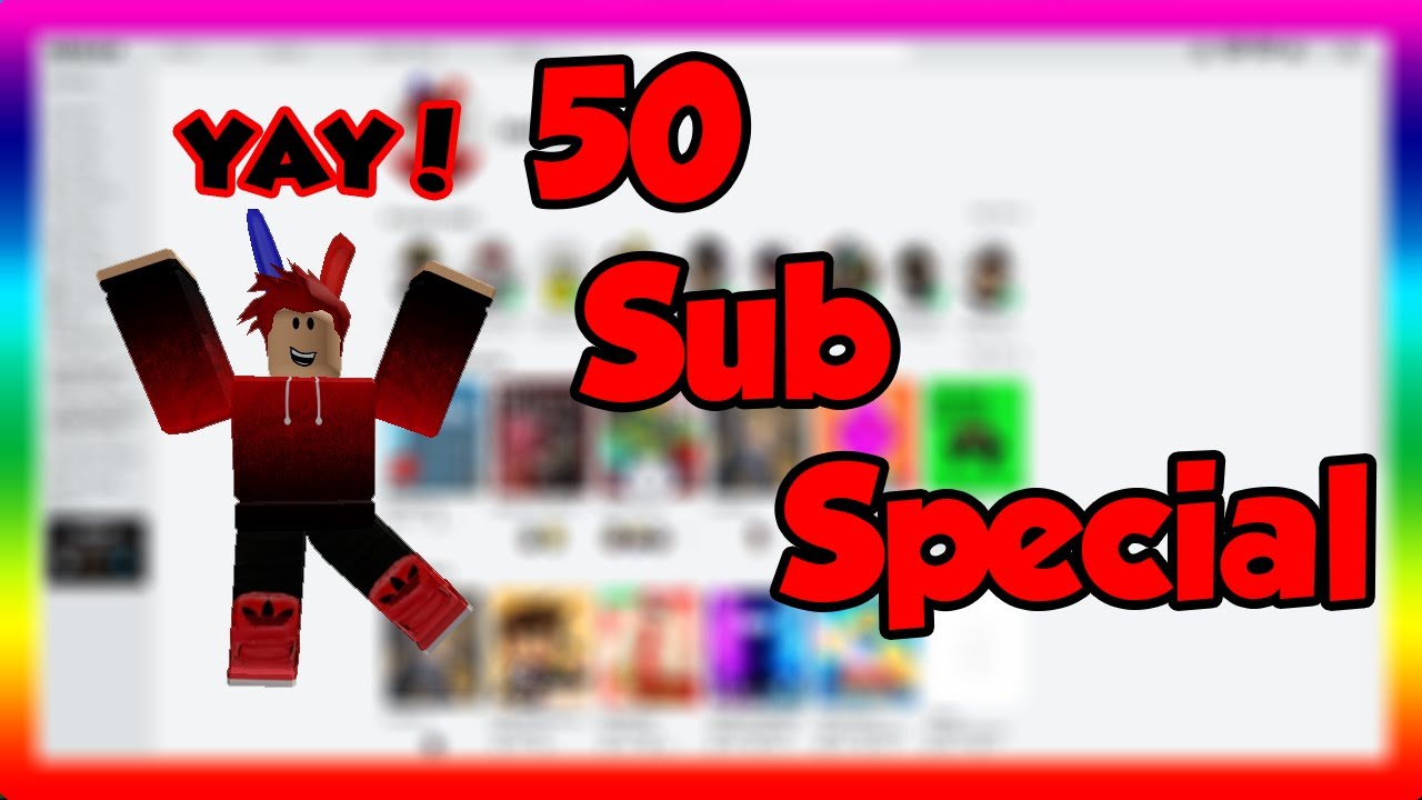 50 Subs special - YouTube