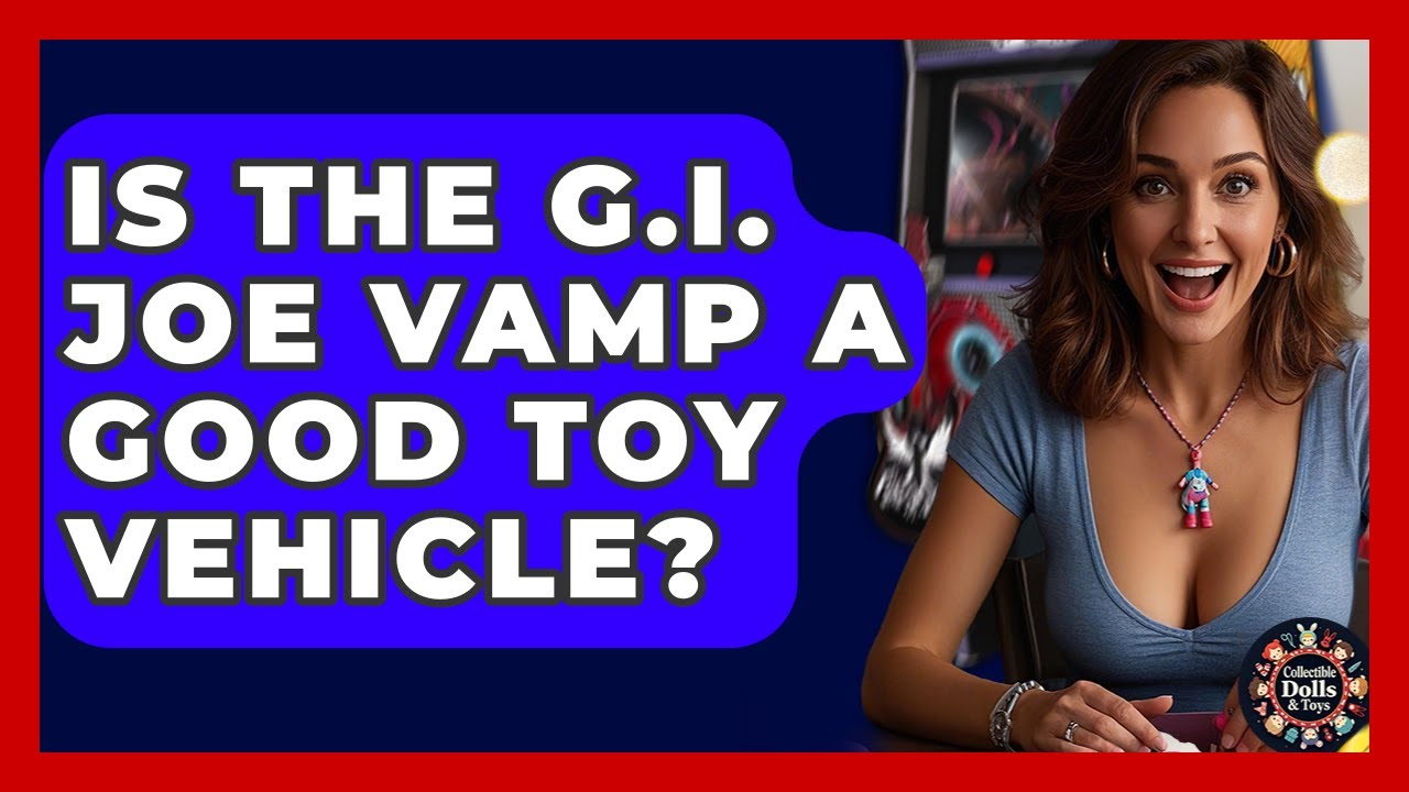 Is The G.I. Joe VAMP A Good Toy Vehicle? - Collectible Dolls and Toys ...