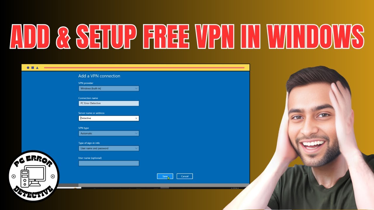 How To Add & Setup Free VPN In Windows 10 | Simple Steps - YouTube