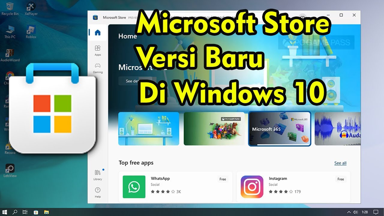 Cara Mendapatkan Microsoft Store Versi Baru di Windows 10 Seperti di ...