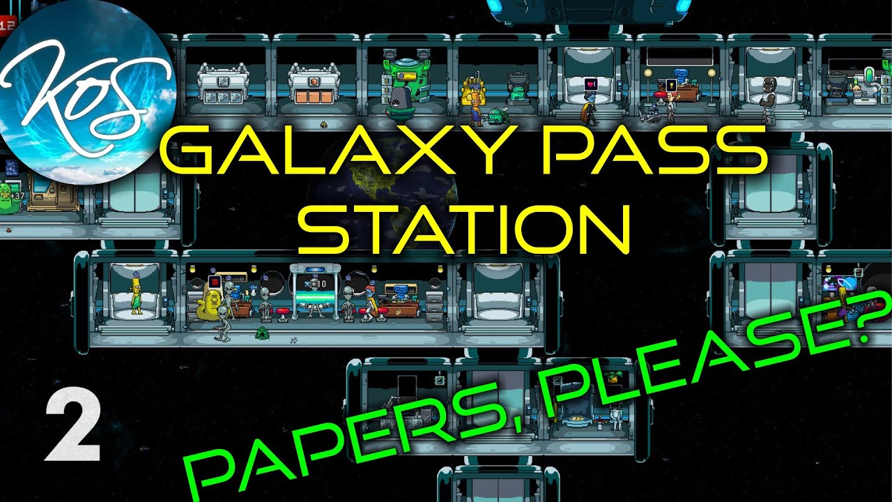 Galaxy Pass Station 2 - GETTING A BIT CRAZY IN HERE - First Look, Let's Play - YouTube