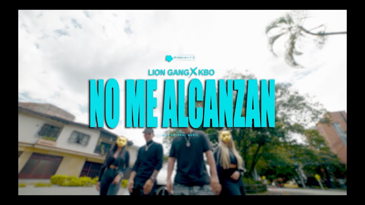 Lion Ft. KBO - No Me Alcanzan [Official Music Video] ® - YouTube