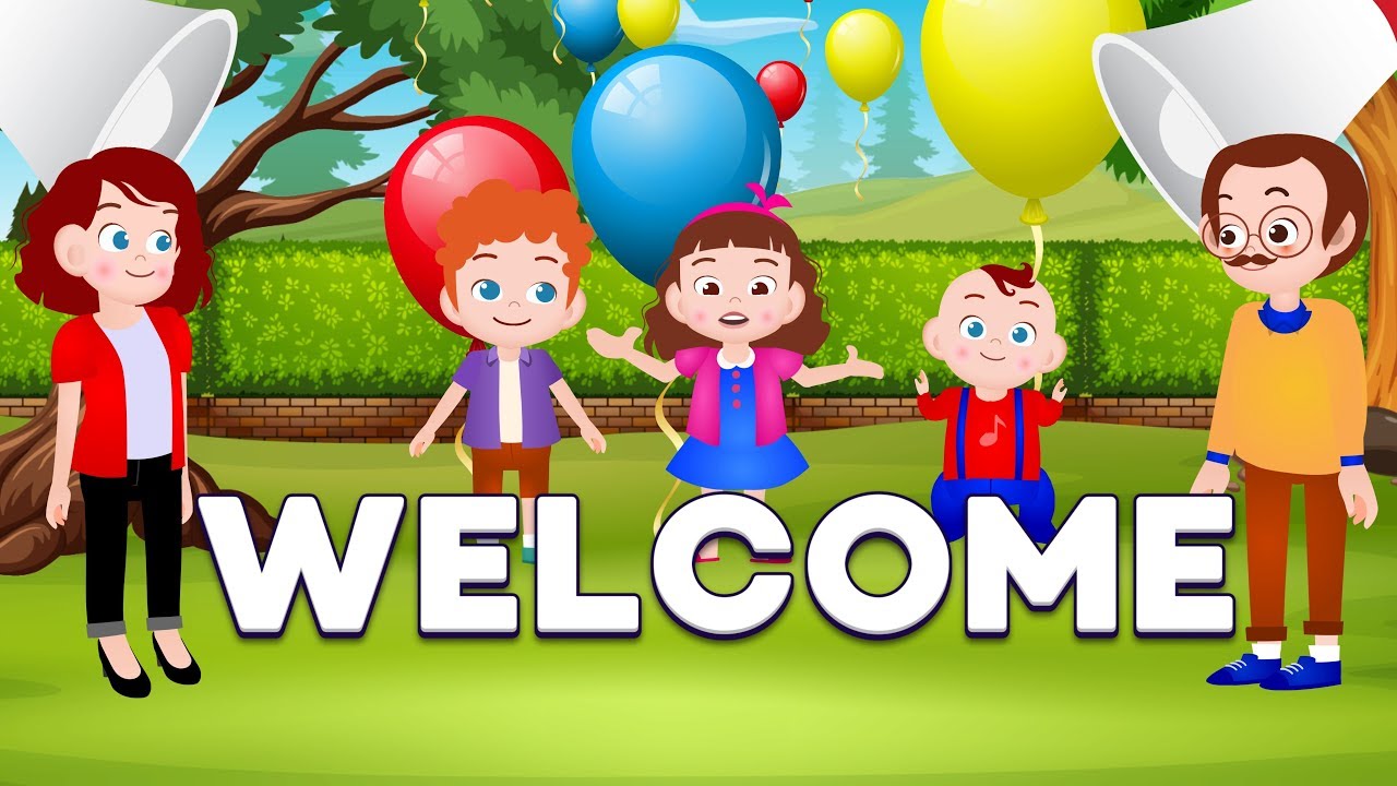 welcome song - YouTube