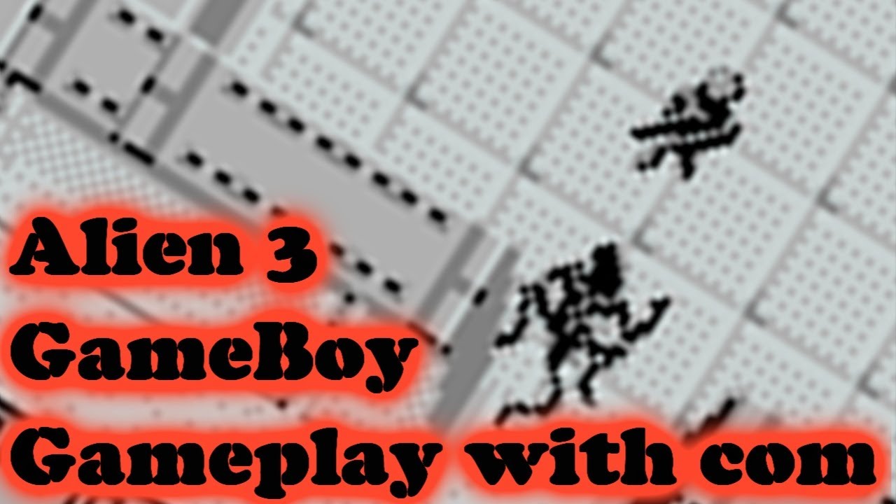 Alien 3 GameBoy Gameplay and commentary - YouTube