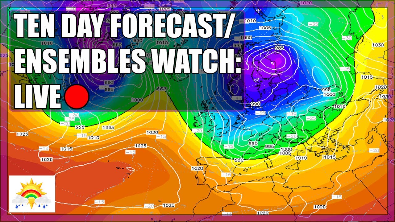 Ten Day Forecast/GFS Ensembles Watch: [LIVE:🔴] - YouTube