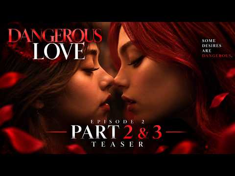 Maeve Has a New Rival… and She’s NOT Happy 👀 | Dangerous Love Ep. 2 Part 2-3 Teaser | GL Series