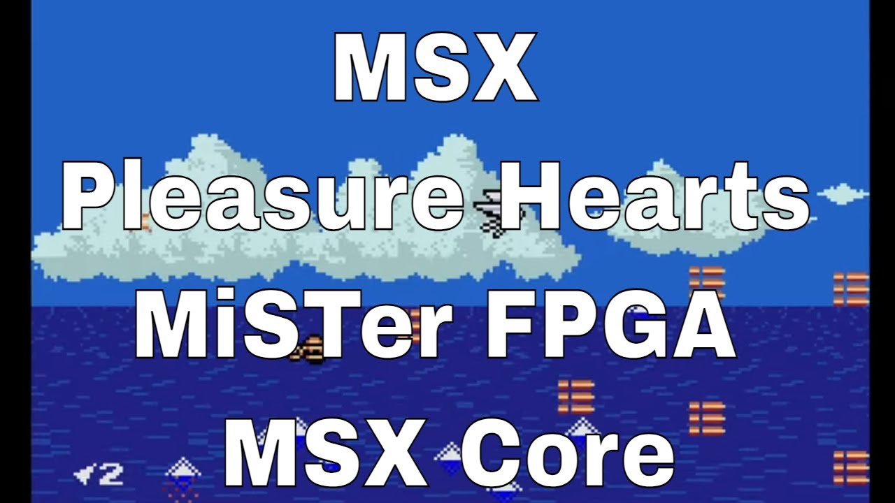MSX Pleasure Hearts [ MiSTer FPGA MSX Core ] - YouTube