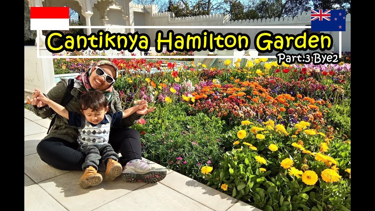 Eps.64 Cantiknya Hamilton Garden # Jalan-jalan di Hamilton # Orang ...