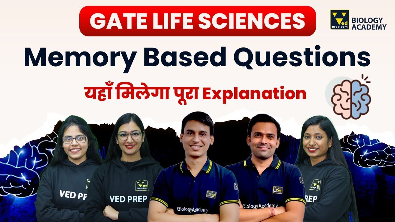 GATE Life Sciences | Memory Based Questions | GATE 2023 | VedPrep ...
