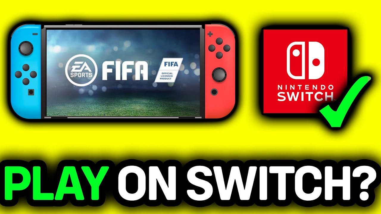 How To Play FIFA on Nintendo Switch (Quick & Easy!) - YouTube