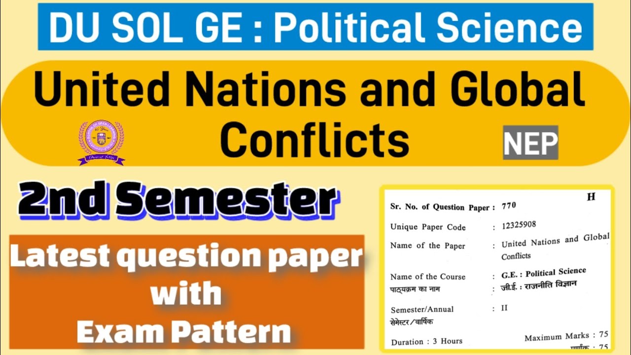 United Nations and Global Conflicts GE : Political Science 2nd semester ...