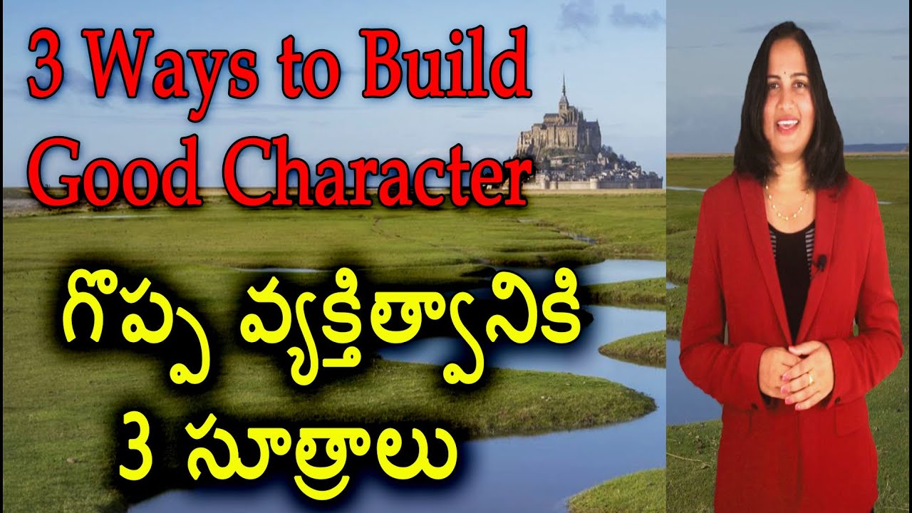 3 Ways To Build Good Character | Motivational Video | Personality ...