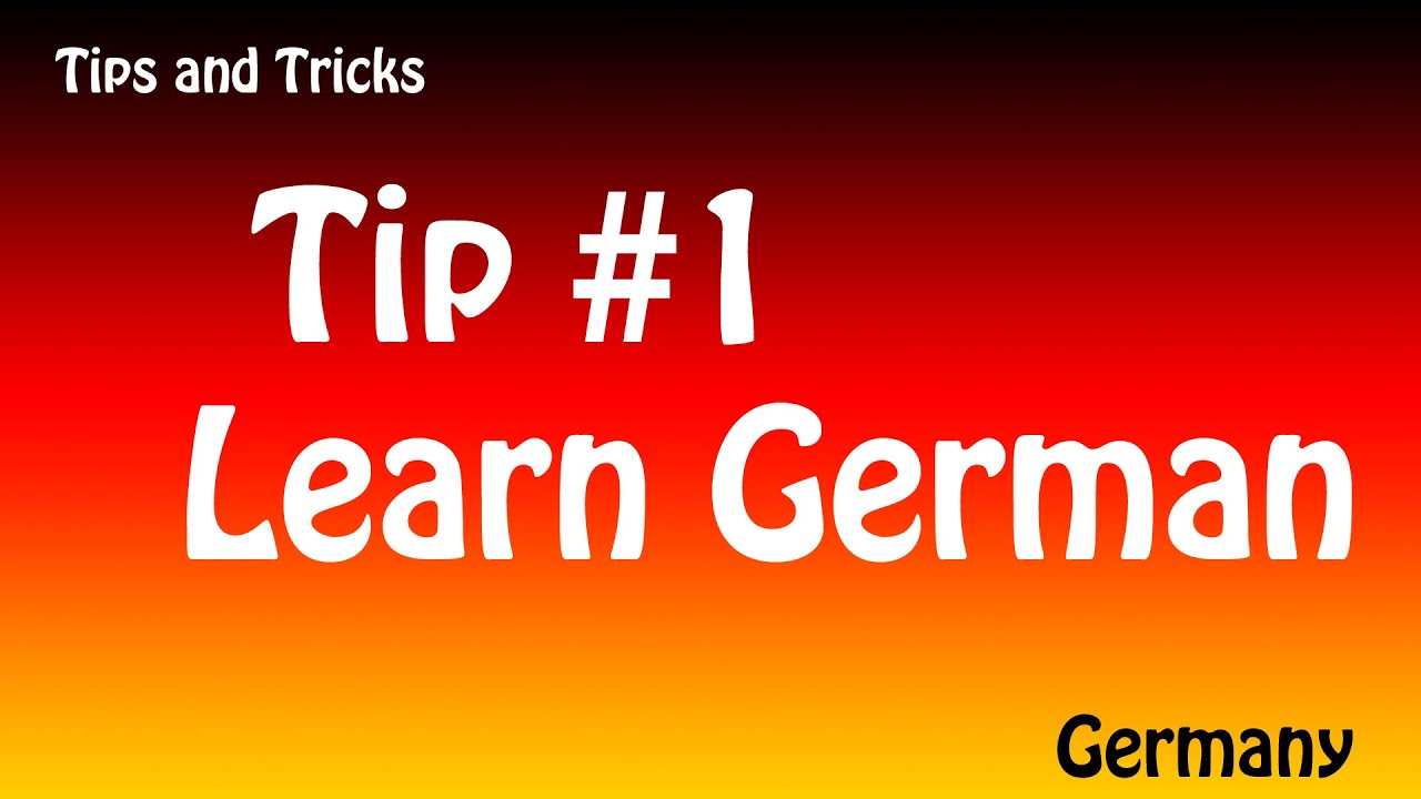 Tips and Tricks - Germany 01 - Learn German - Aprende Aleman - YouTube