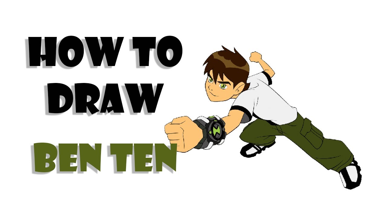 How to Draw Ben Ten | Cartoon Drawings - YouTube