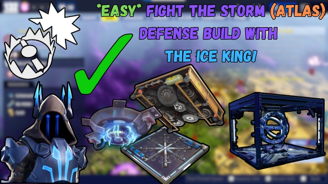 Fortnite STW *EASY* Fight The Storm (ATLAS) Defense Build ft. The Ice ...