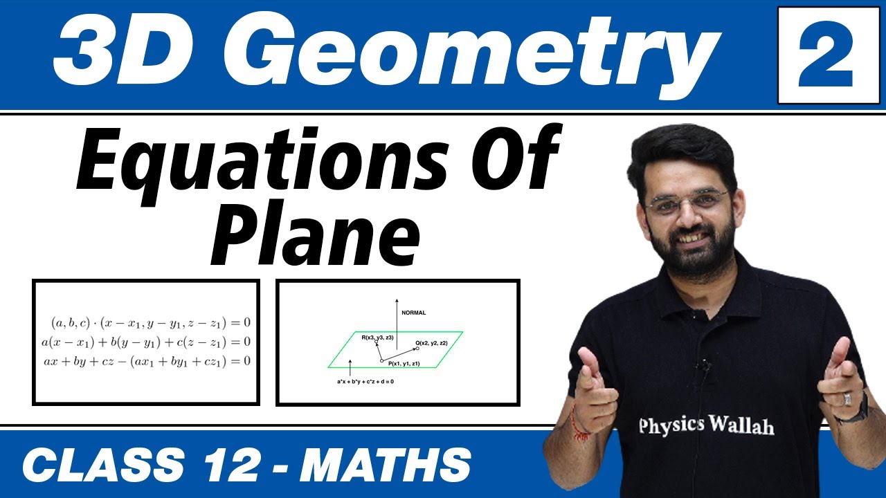 3D Geometry 02 : Equations Of A Plane | Class 12 NCERT - YouTube
