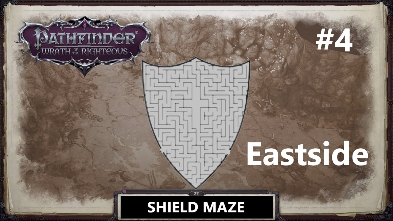 #4 Shield Maze - Eastside [Wrath of the Righteous (EE), Let's Play ...