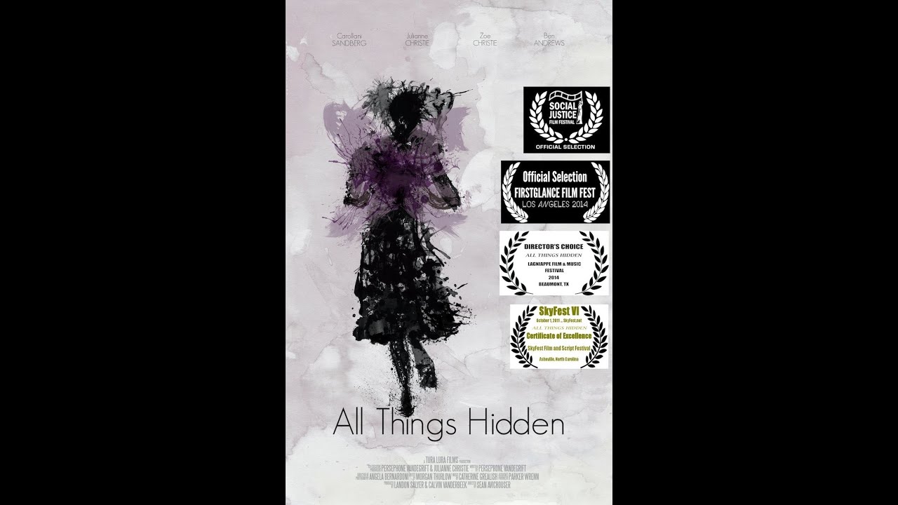 ALL THINGS HIDDEN - Short Film - YouTube