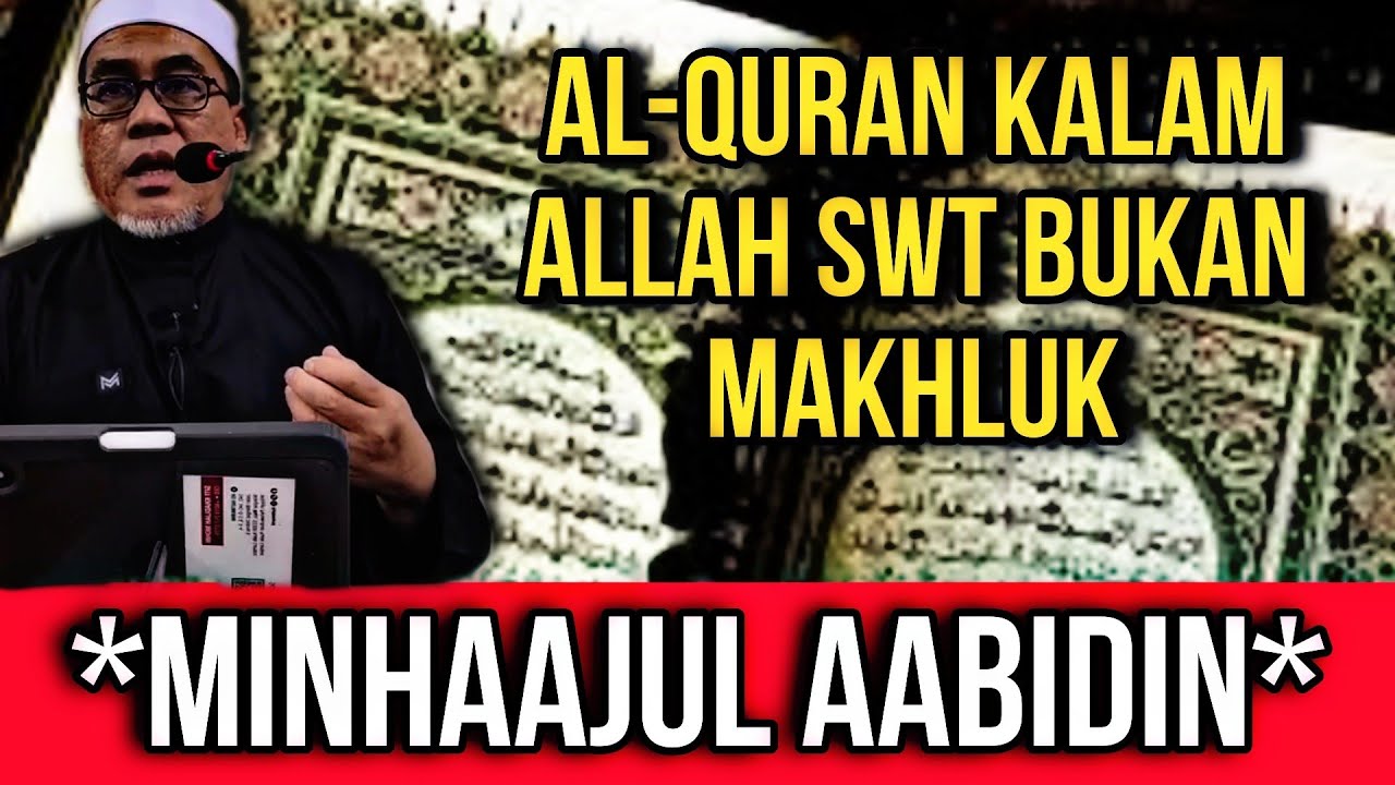 Al-Quran Kalam Allah SWT bukan makhluk - Ustaz Engku Ahmad Fadzil - YouTube