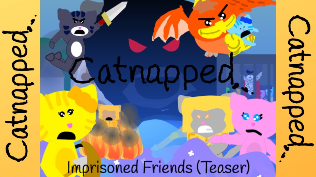 Catnapped - Imprisoned Friends (Episode Two Teaser) - YouTube