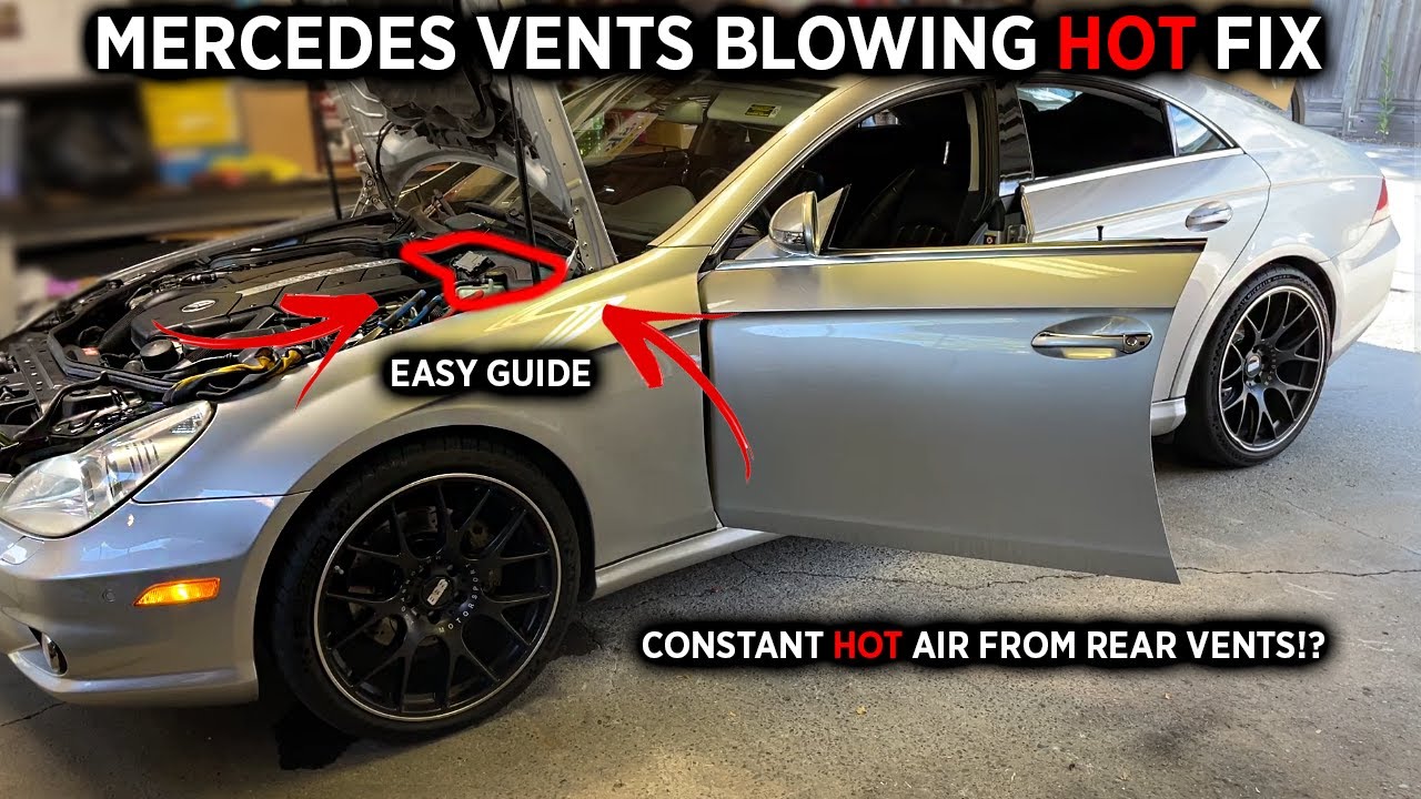 MERCEDES VENTS BLOWING HOT FIX (DETAILED GUIDE) - YouTube