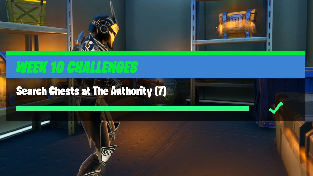 Search Chests at The Authority (7) All Locations - Fortnite Week 10 ...
