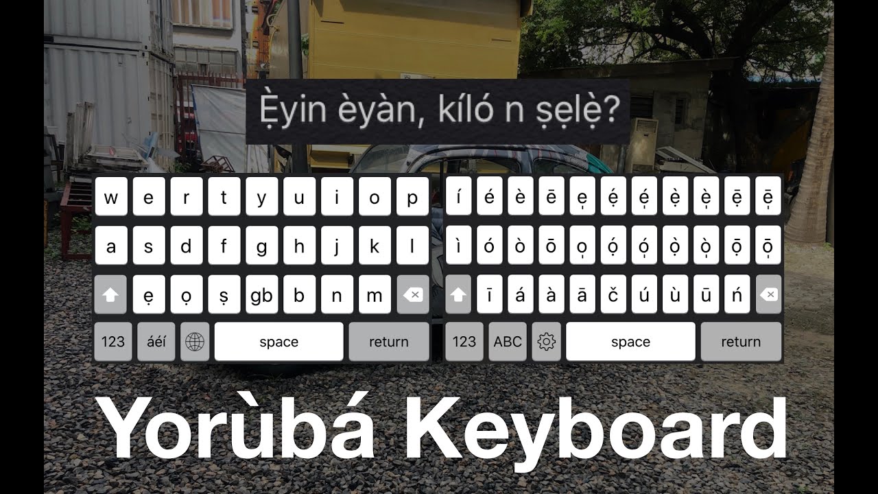 How to get a Yorùbá keyboard on your (i)Phone | Learn Yoruba 6 - YouTube